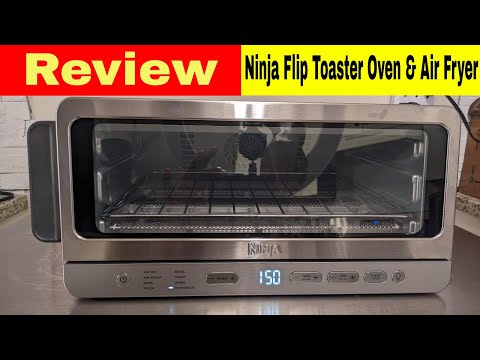 Ninja Flip Toaster Oven & Air Fryer Review