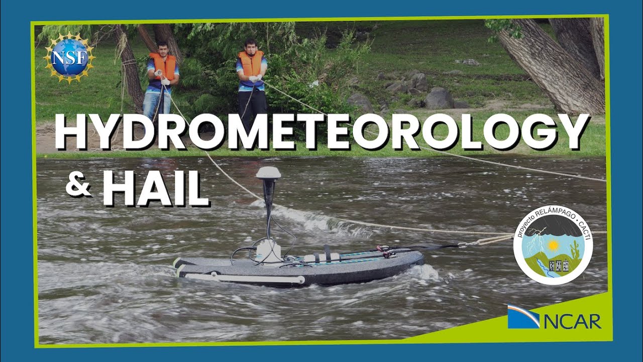 Exploring Hydrometeorology and Hail during RELÁMPAGO