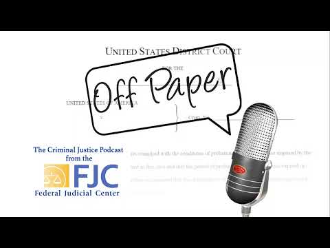 Off Paper - Episode 18: A Community of Caring: Wellness in U.S. Probation and Pretrial Services