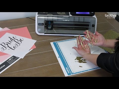 The ScanNCut2 CM350 is Perfect for Bridal Showers