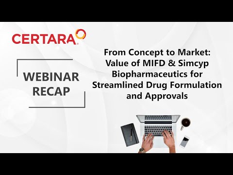 From Concept to Market: Unlocking MIFD & Simcyp Biopharmaceutics for Faster Drug Approvals