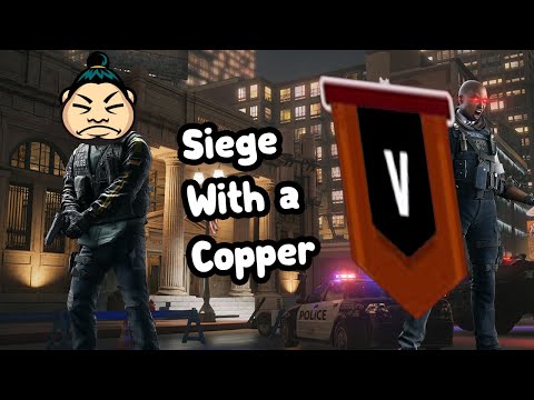 Steam Community :: Video :: Siege With A Copper?!!?! | Rainbow Six Siege