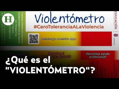 Violentómetro, la herramienta diseñada por el IPN para detectar violencia en las relaciones