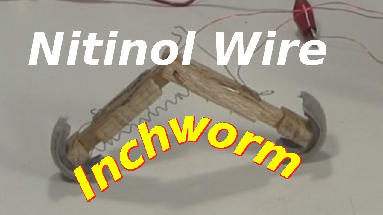 Nitinol Wire/Shape Memory Alloy Inchworm - How it Works
