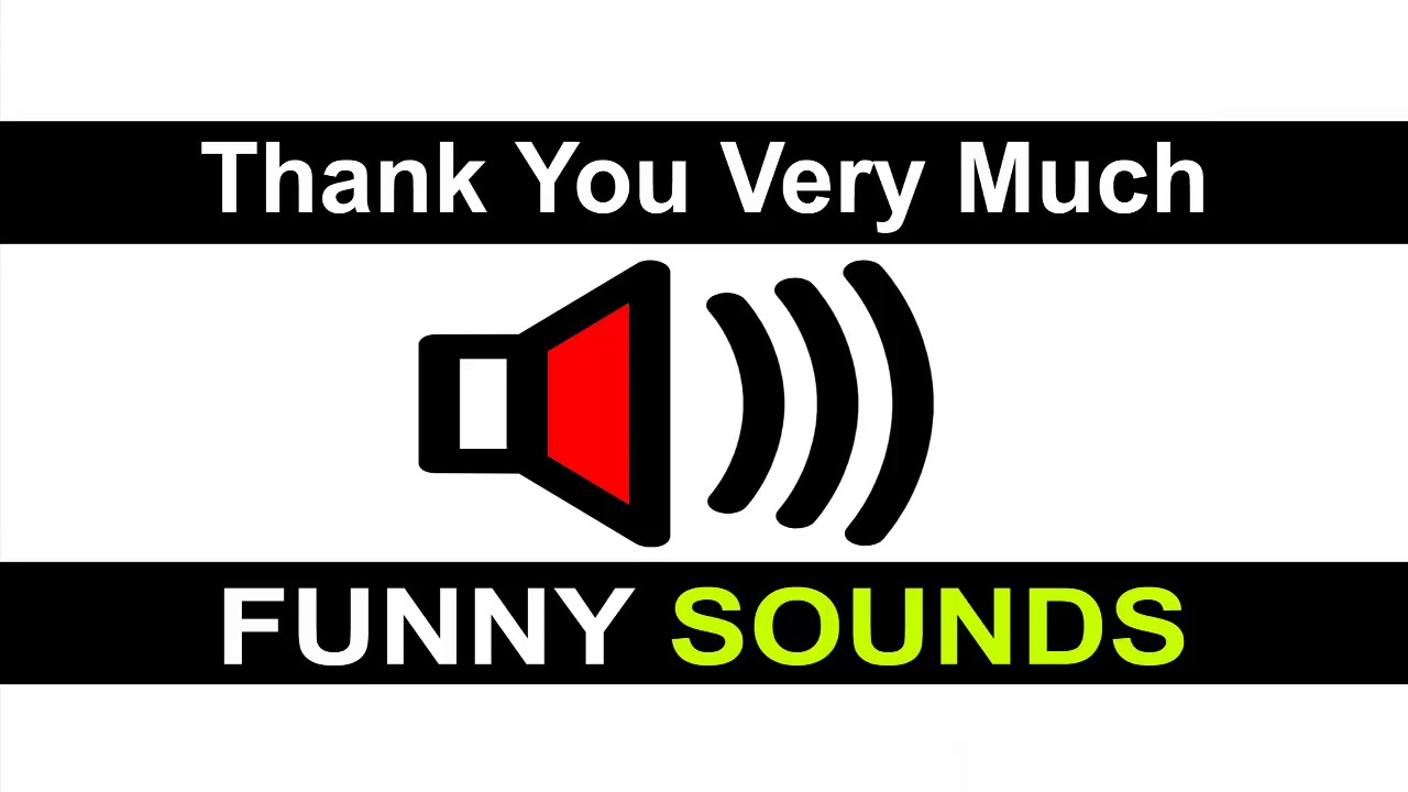 Thank You Very Much | Funny Sound Effects | Copyright Free Music