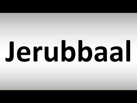 How to Pronounce Jerubbaal