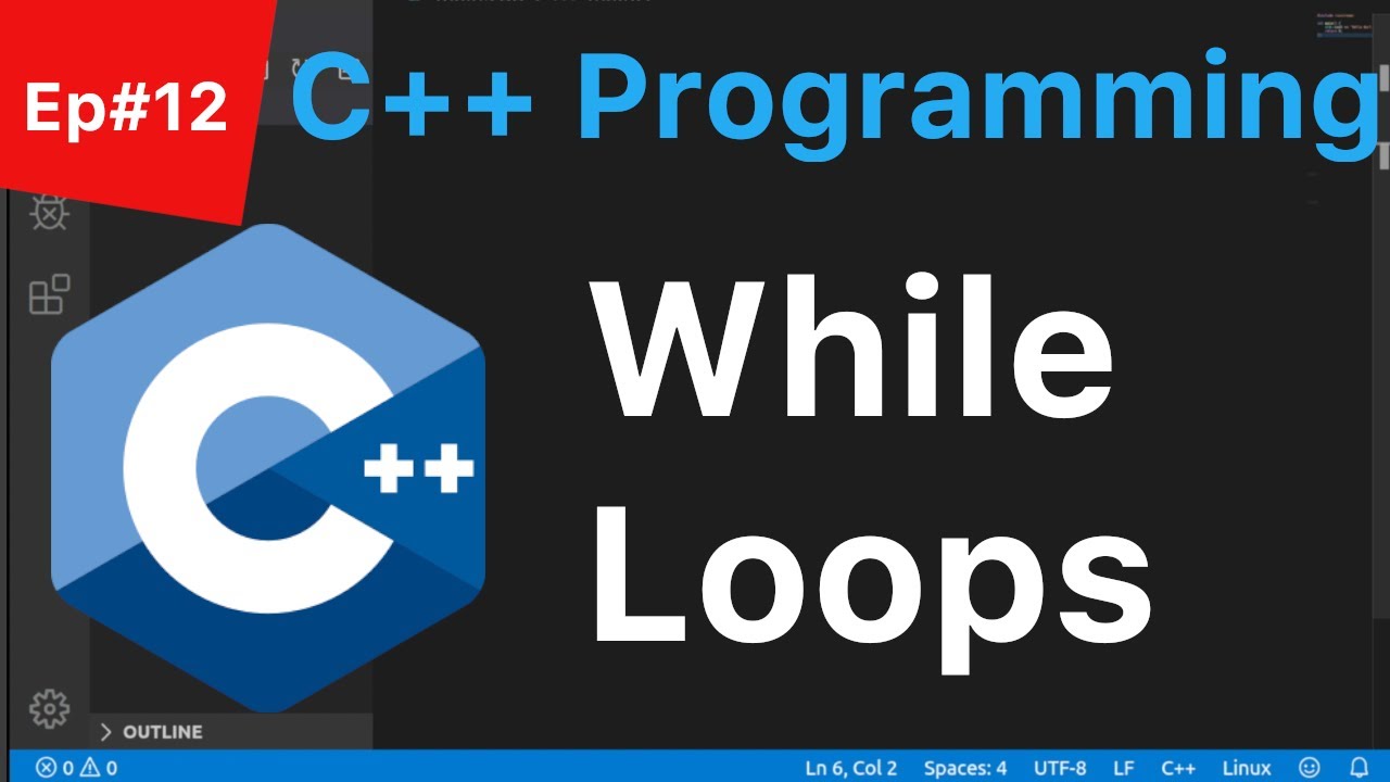 C++ Tutorial for Beginners Ep#12 - While & Do While Loops - SavvyNik