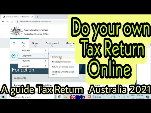 DIY Australian Tax Return 2021 - INCOME TAX FILING-Income Tax Return Online #ATO #IncomeTaxReturn