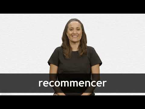 English Translation of “RECOMMENCER” | Collins French-English Dictionary