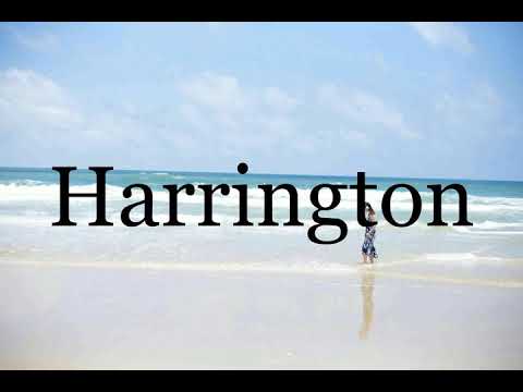 How To Pronounce Harrington🌈🌈🌈🌈🌈🌈Pronunciation Of Harrington