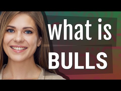 Bulls | meaning of Bulls