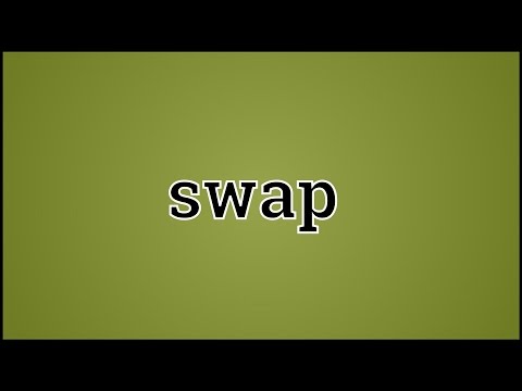 What Swap Means