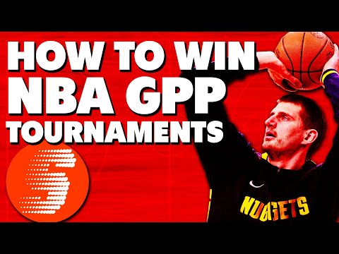 Best Tips to Build Better NBA DFS Lineups: How to Win on DraftKings & FanDuel (Tournaments & GPPs)
