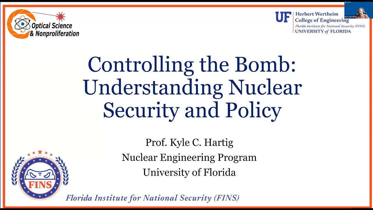 Understanding Nuclear Security and Policy -Professor Hartig NESS 2025
