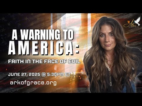 A Warning to America: Faith in the Face of Evil