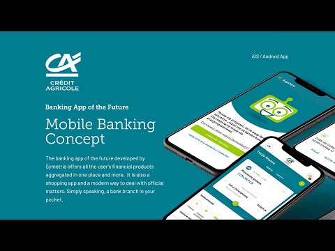 Concept and UI of mobile banking | Credit Agricole