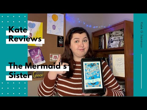 Kate Reviews: The Mermaid’s Sister – Kate G. Jameson