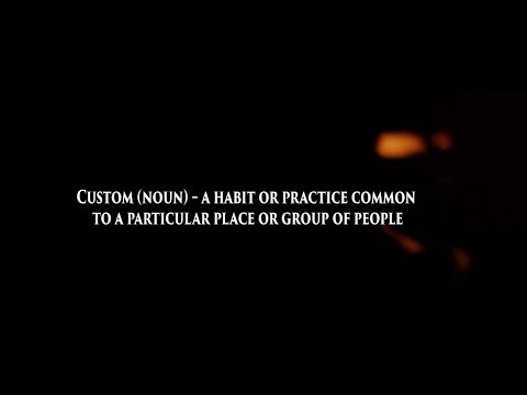 Custom (noun) - Project ED