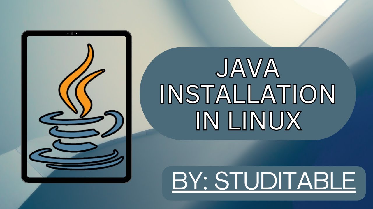 How to install Java in Linux | Java installation tutorial