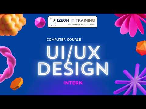 UI/UX Design Course in Chennai - Izeon