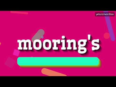 MOORING'S - HOW TO PRONOUNCE IT!?
