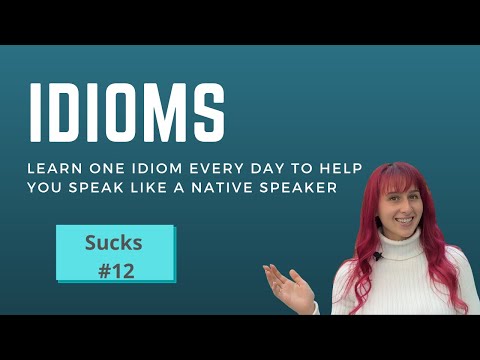 What does 'sucks' mean? - Daily English Idiom - Ep 12