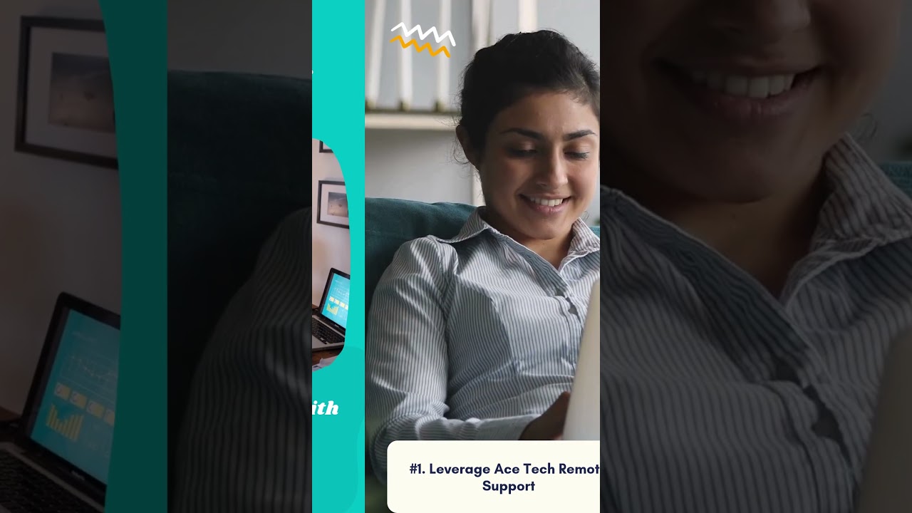 Ace Tech’s Top WFH Tips!