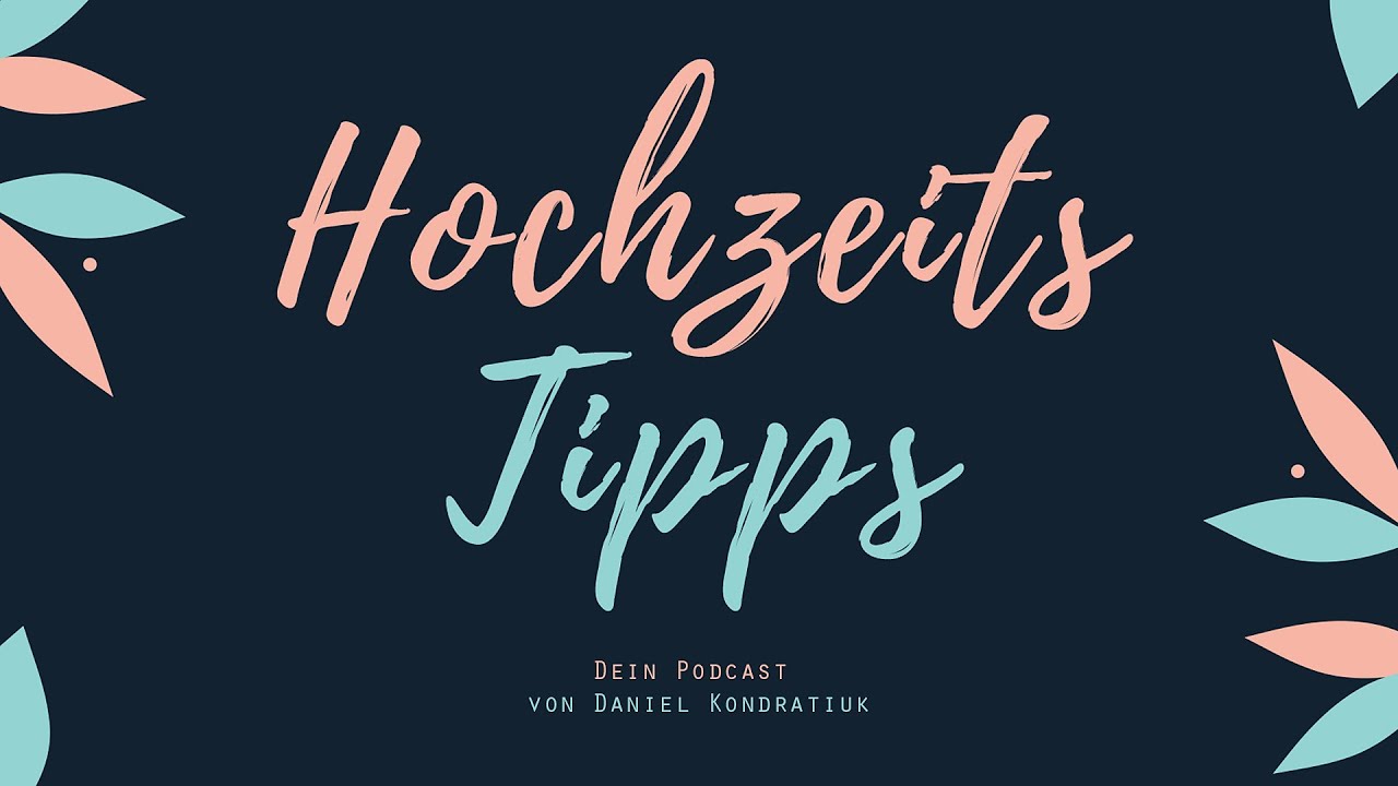 Kalligrafie & Handlettering für deine Hochzeit - Hochzeitstipps - Folge 017