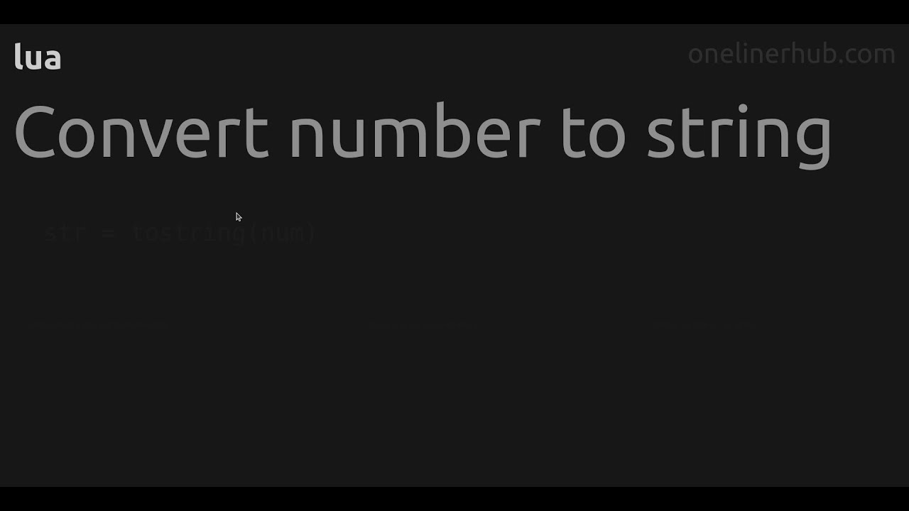 Convert number to string #lua