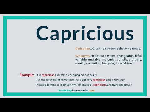 How to Pronounce CAPRICIOUS l Definition and Synonyms of CAPRICIOUS by vocabularypronunciation com