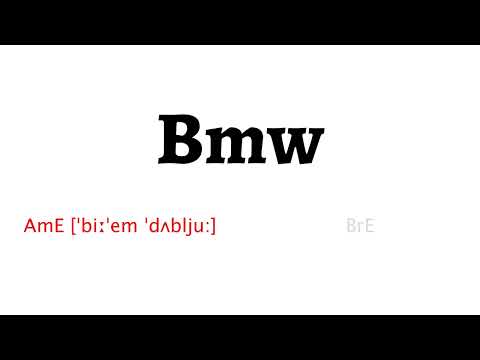 How to Pronounce bmw in American English and British English