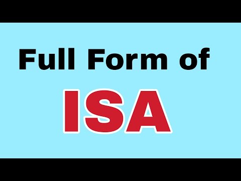 ISA Full Form/ISA meaning या मतलब क्या होता है.
