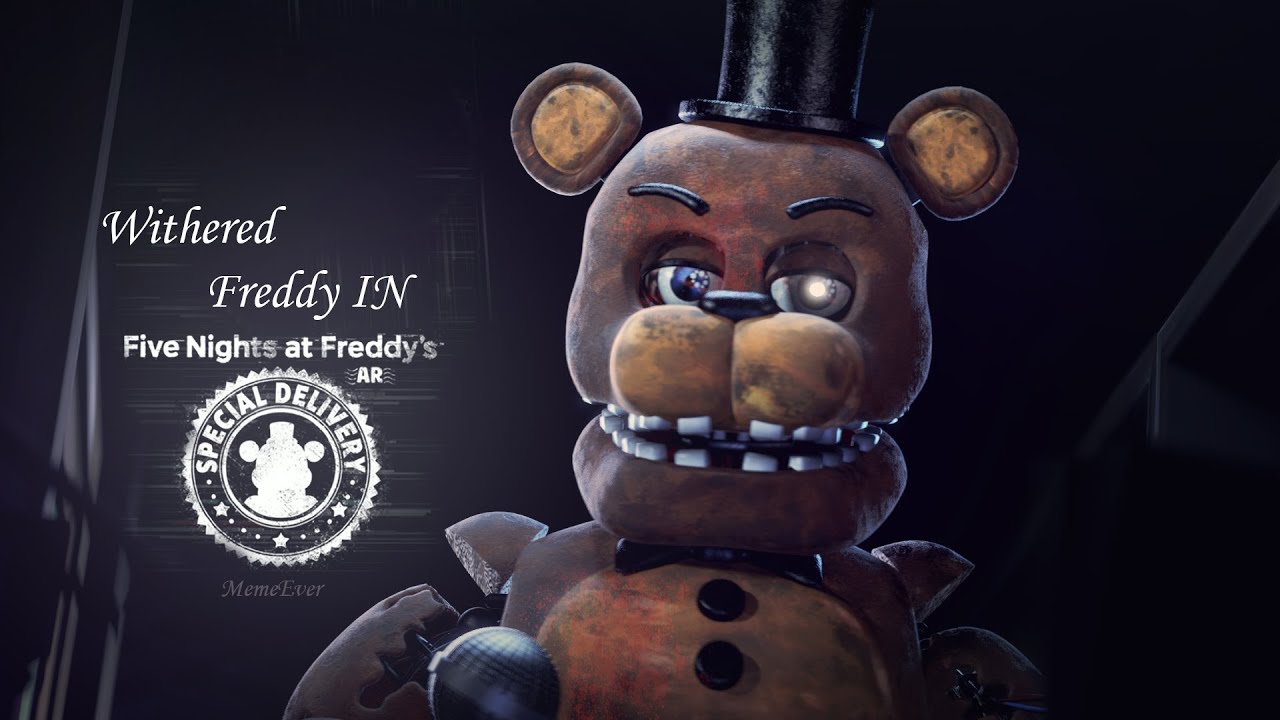 {SFM/FNAF} Withered freddy in AR ll Fanmade ll