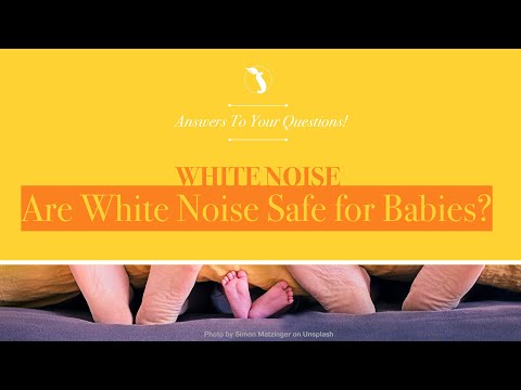 WHITE NOISE. Are White Noise Safe for Babies?