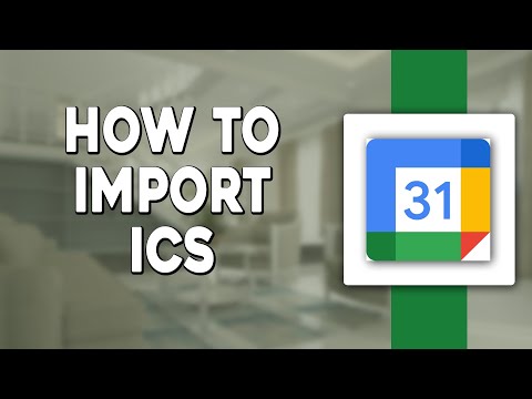 How To Import Ics into Google Calendar (Quick and Easy)