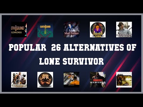 Lone Survivor | Best 26 Alternatives of Lone Survivor