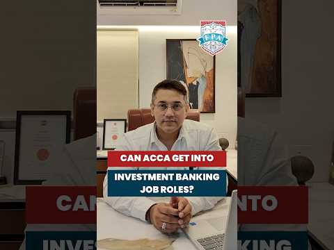 Can ACCA Apply for Investment Banking Roles? | ACCA Jobs 2025 | ACCA Career 2025 | Zaheer Sayed ACCA