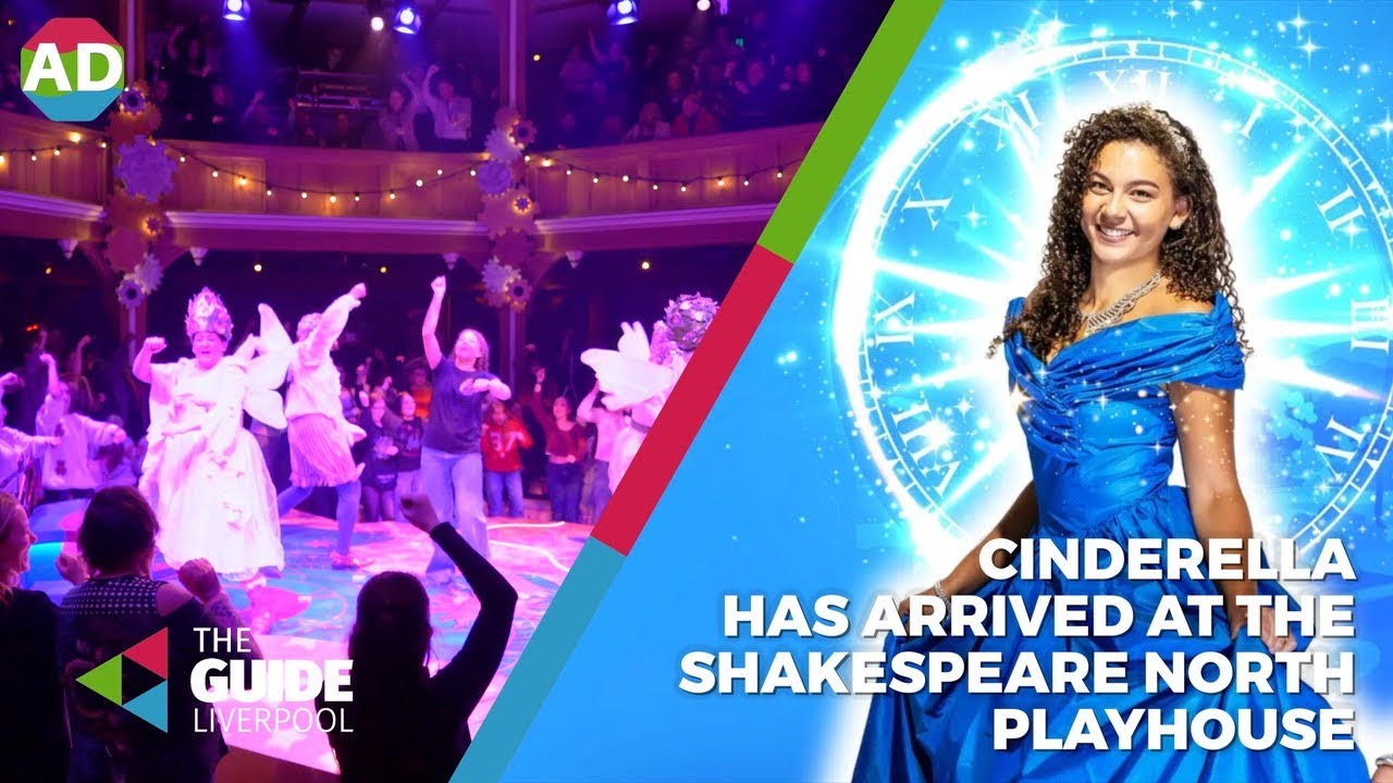 Cinderella is now on at the ICONIC Shakespeare North Playhouse in Prescot | The Guide Liverpool