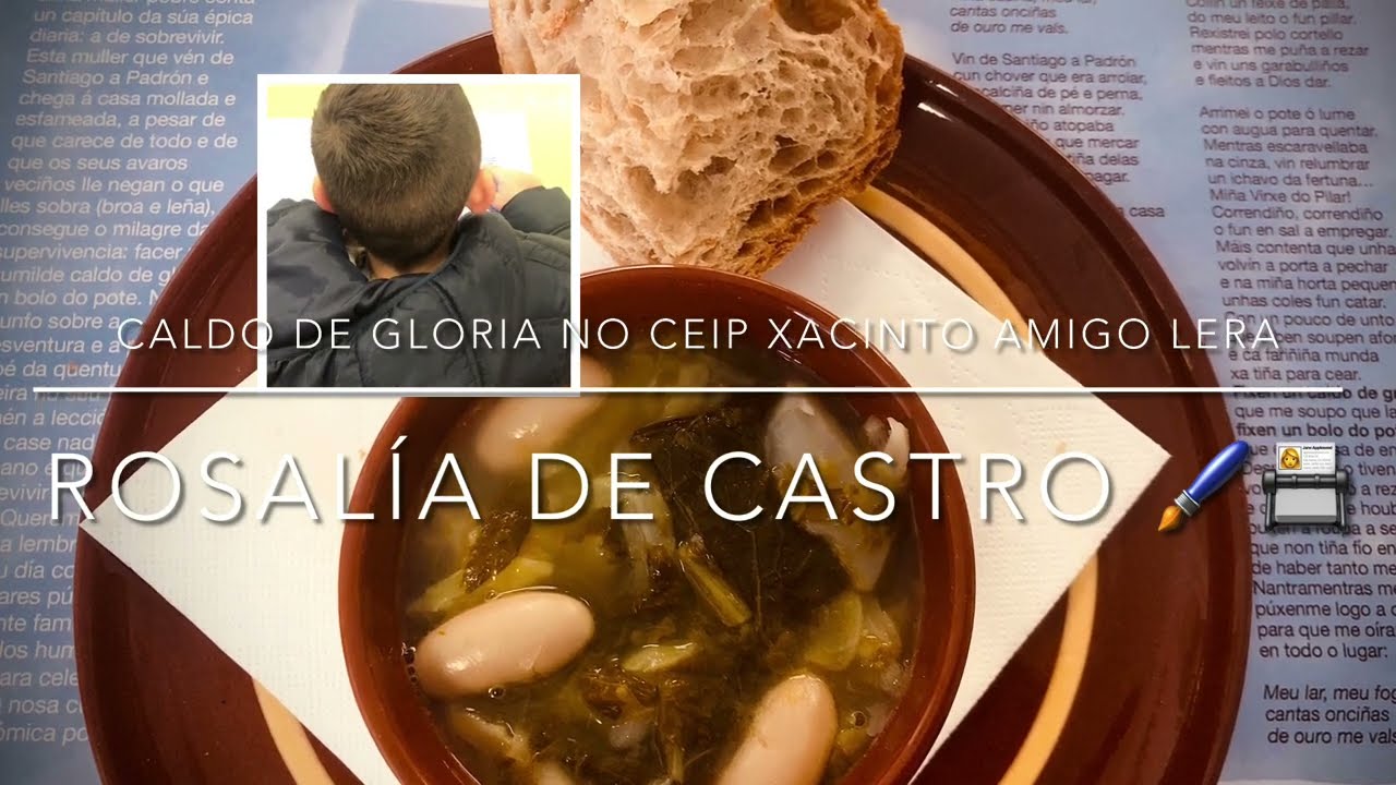 Día de Rosalía de Castro. Caldo de Gloría
