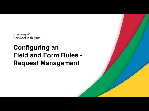 Field and Form Rules - Request Management