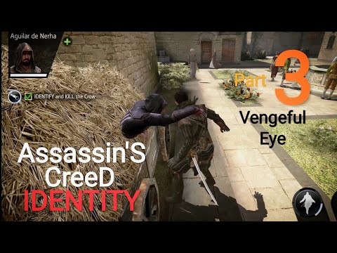 Assassins Creed Identity | Part 3 ( Vengeful Eye )