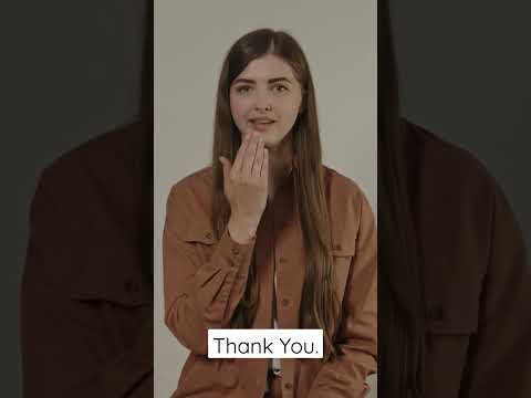 Thank you.Sign Language