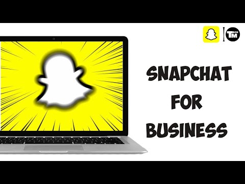 How To Make a Business Snapchat Account | Snapchat for Business
