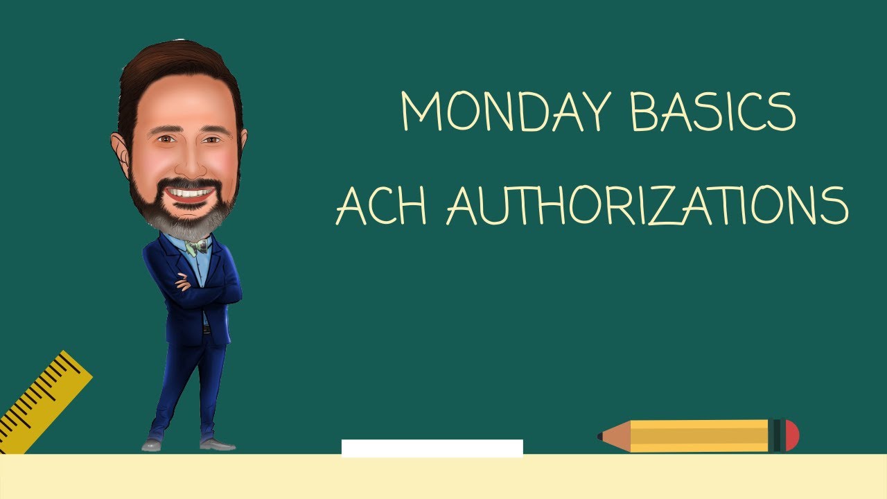ACH Authorizations