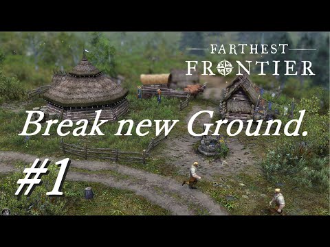 Steam Community :: Video :: 【Farthest Frontier】Break new Grund #1 ...