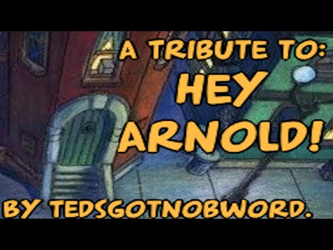 A Tribute To Hey Arnold!