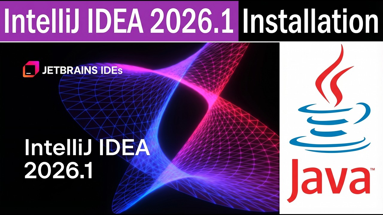 How to install IntelliJ IDEA 2026.1 on Windows 10/11 [ 2026 Update ] with Java JDK 26 | Java Program