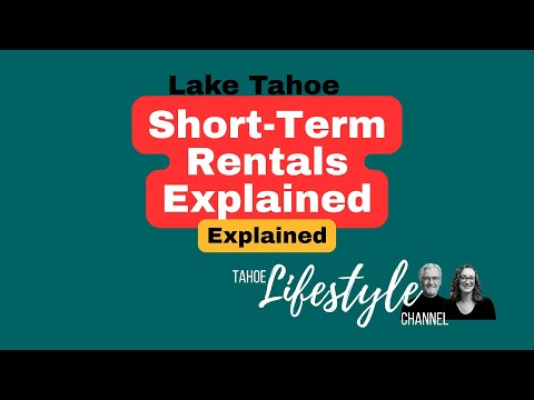Short Term Rental Rules in Lake Tahoe-Explained