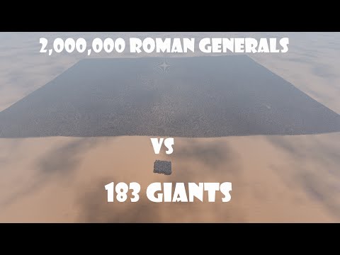 2,000,000 Roman Generals vs 183 Giants | Ultimate Epic Battle Simulator 2