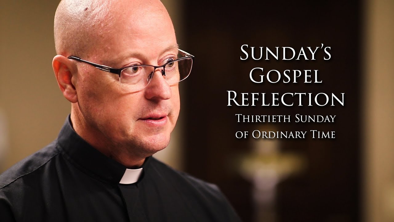Sunday's Gospel Reflection - 10-27-19 // 30th Sunday of Ordinary Time